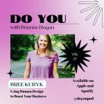 Using Human Design to Boost Your Business with Human Design Expert and ...